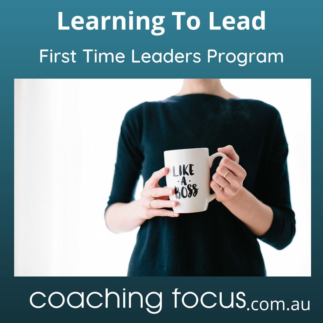 Learning To Lead- First Time Leaders Program - Coaching Focus